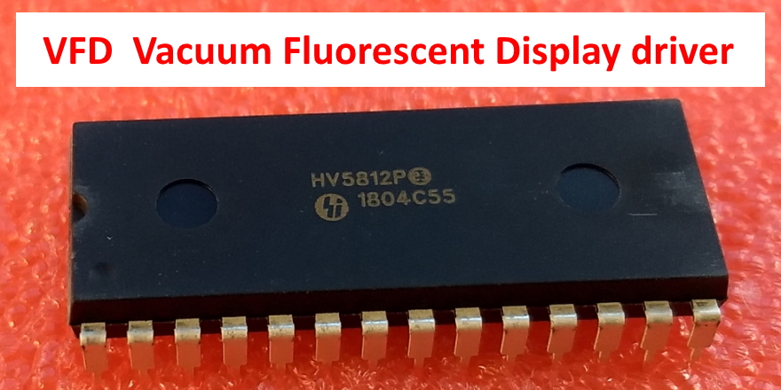 HV5812 Vacuum Fluorescent Display driver IC