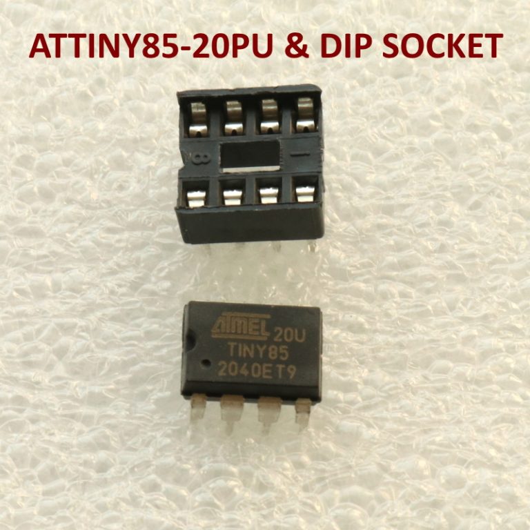 Atmel ATtiny85-20PU and DIP socket
