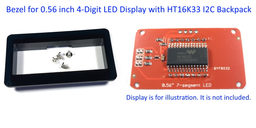 Bezel for 0.56 inch 4-Digit LED Display with HT16K33 I2C Backpack